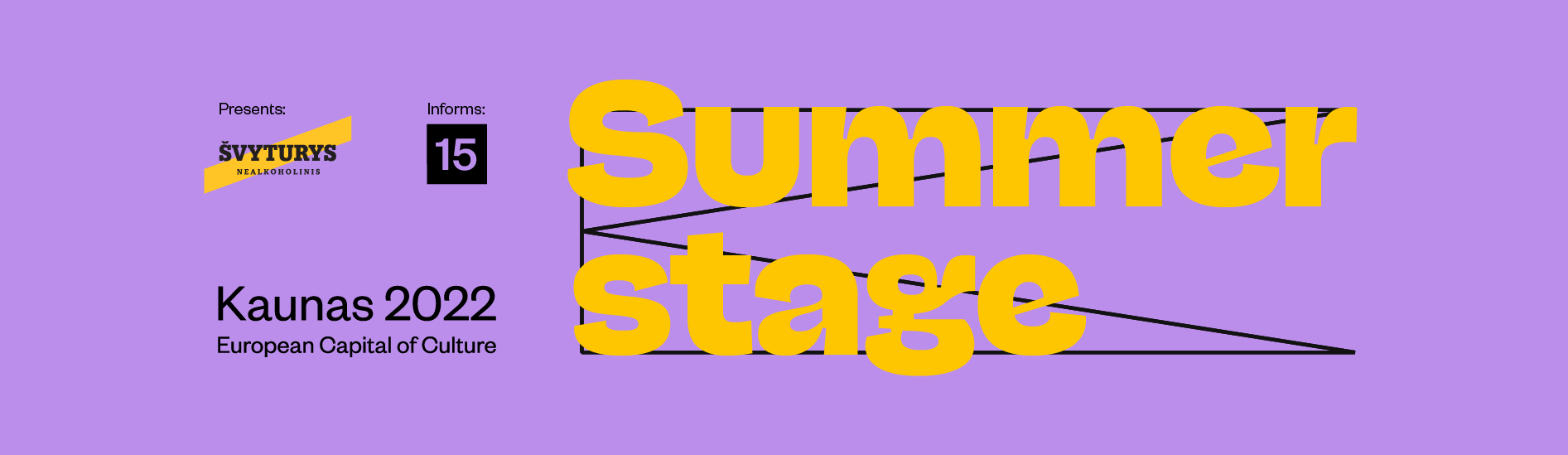 Summer stage - Kaunas 2022